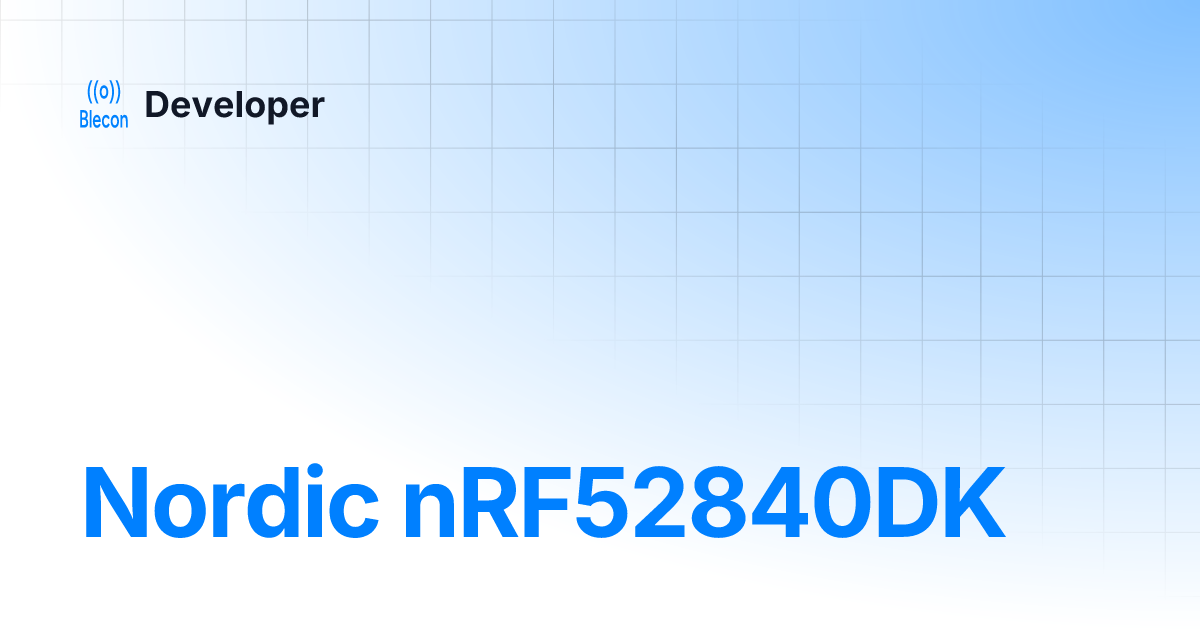 Nordic nRF52840DK | Developer