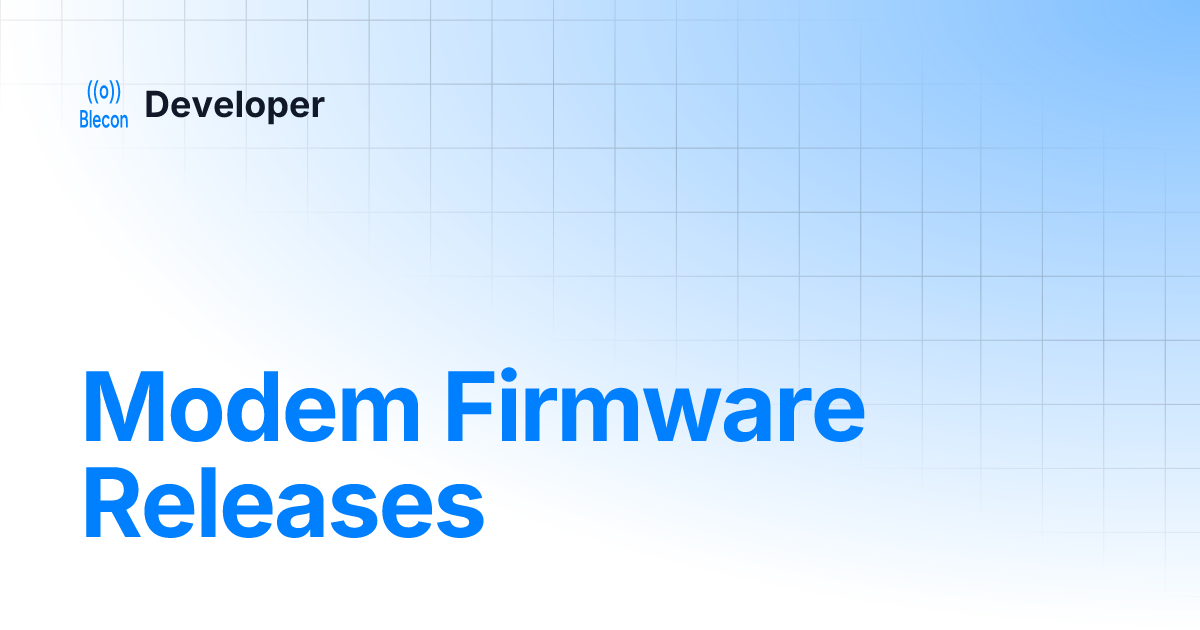 Modem Firmware Releases | Developer
