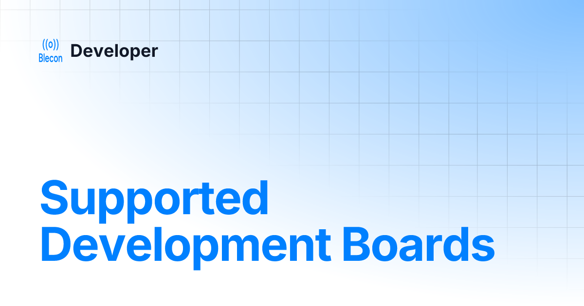Supported Development Boards | Developer
